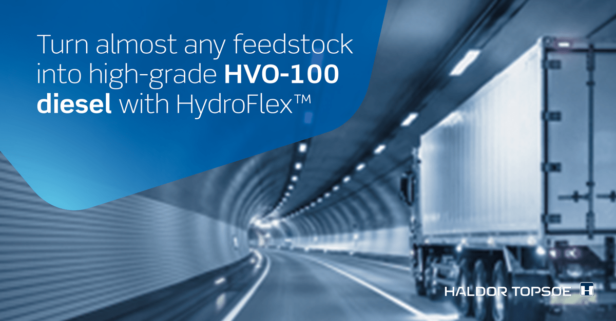 Renewable HVO-100 diesel | Fuel for Thought | Haldor Topsoe